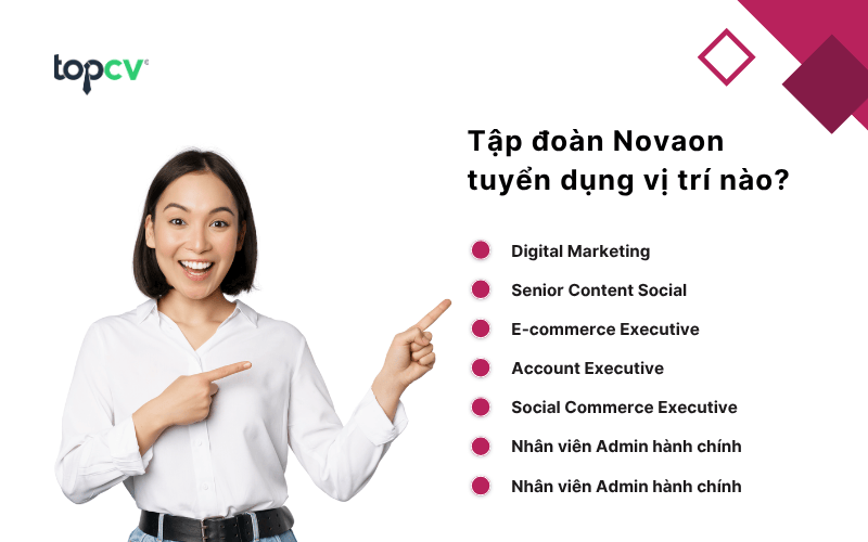 Tập đoàn Novaon tuyển dụng vị trí nào? Tại sao nên ứng tuyển vào Novaon?