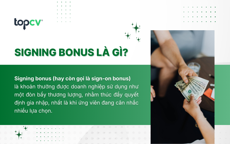 Signing bonus/sign-on bonus là gì? Giải mã "khoản thưởng chào mừng" cực ...