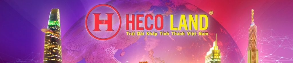 CÔNG TY CP BẤT ĐỘNG SẢN HECO LAND