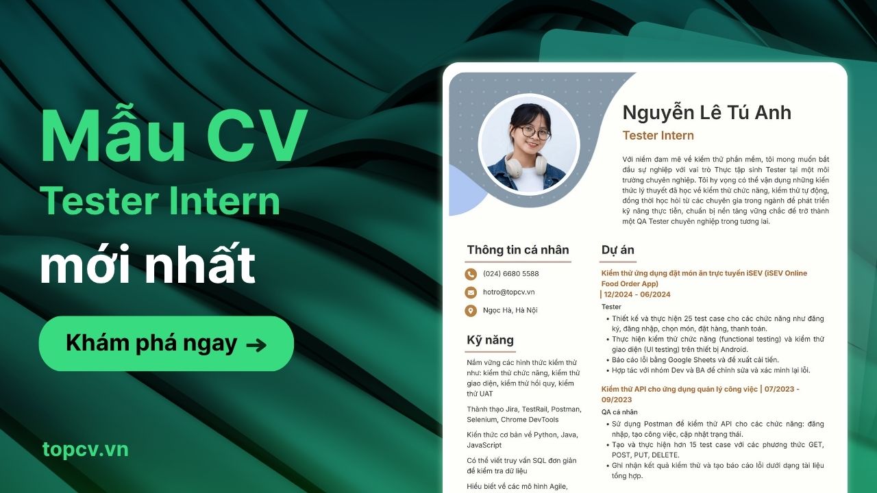 TOP 36 mẫu CV Tester Intern 2025 - Tiếng Việt
